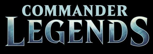 Commander Legends - Magic: The Gathering Wiki
